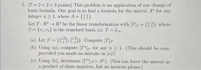 Solved 5. (7=2+2+3 points) This problem is an application of | Chegg.com