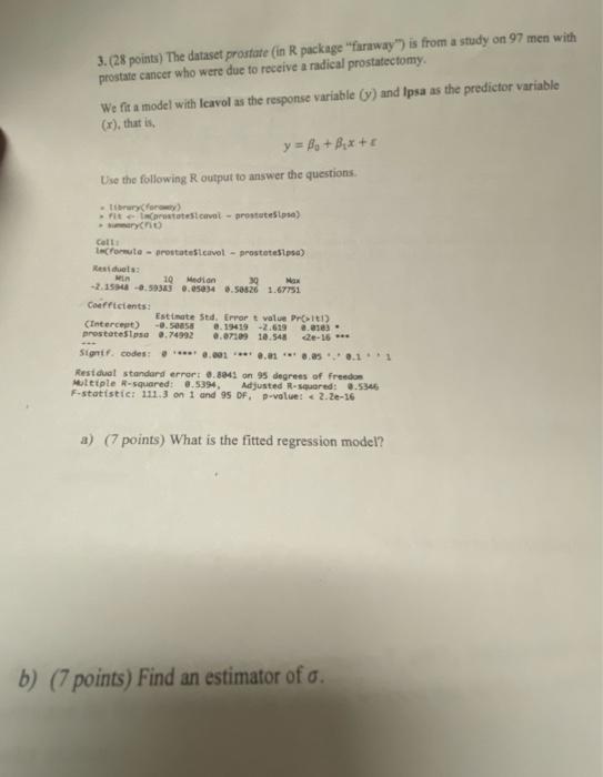 Solved 3. (28 points) The dataset prostate (in R package | Chegg.com