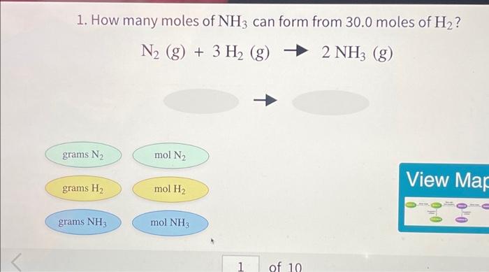 Solved 1. How many moles of NH3 can form from 30.0 moles of | Chegg.com