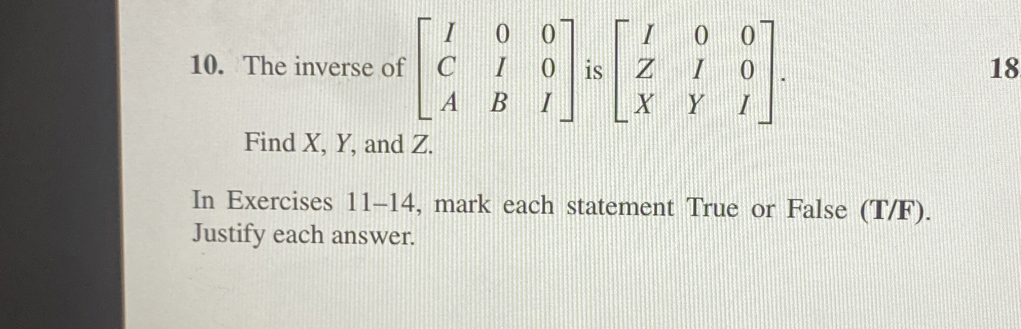 Solved The inverse of [I00CI0ABI] ﻿is [I00ZI0xYI].Find x,Y, | Chegg.com