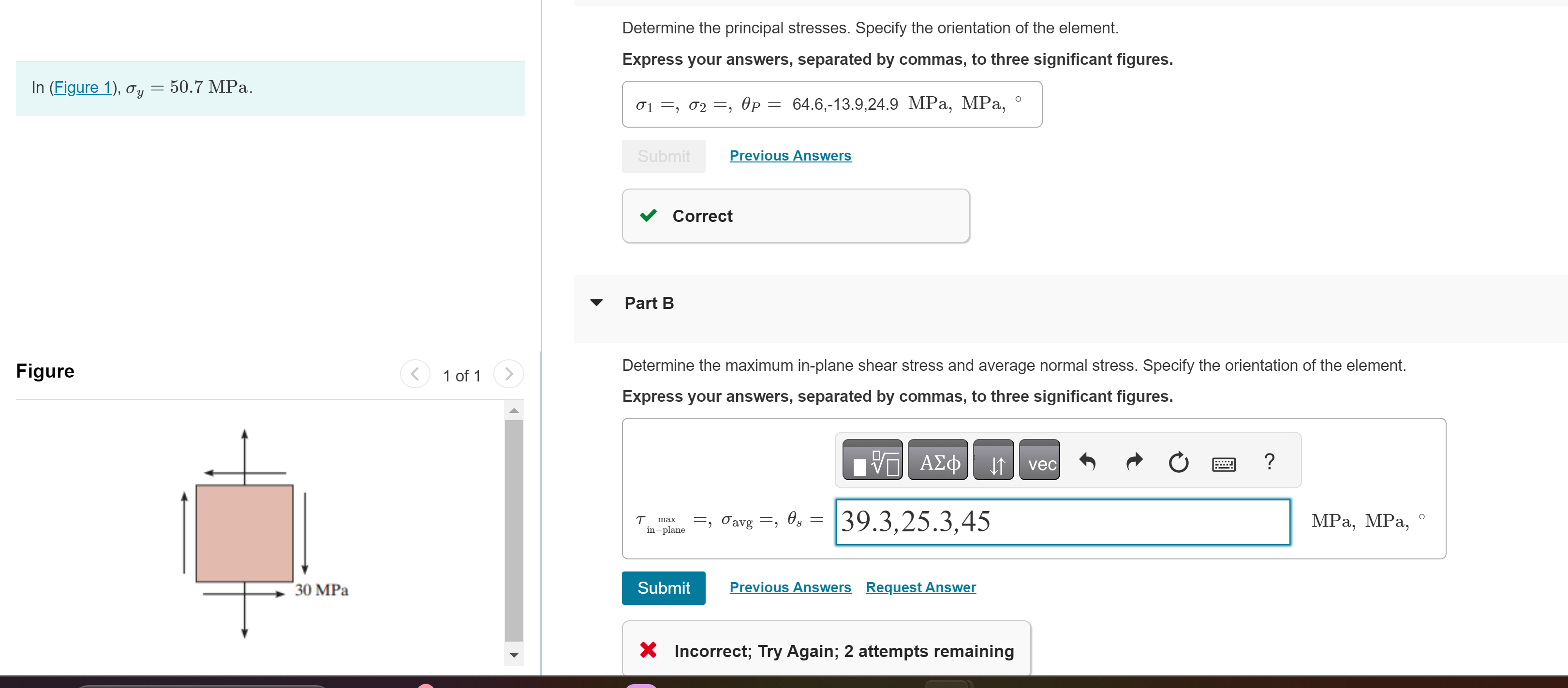 Solved Determine the principal stresses. Specify the | Chegg.com