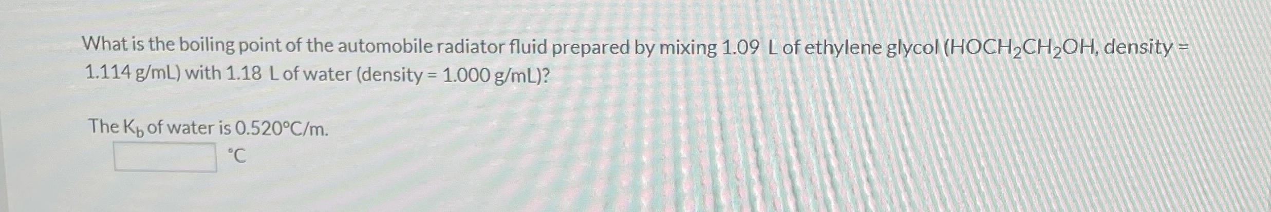 Solved What is the boiling point of the automobile radiator | Chegg.com