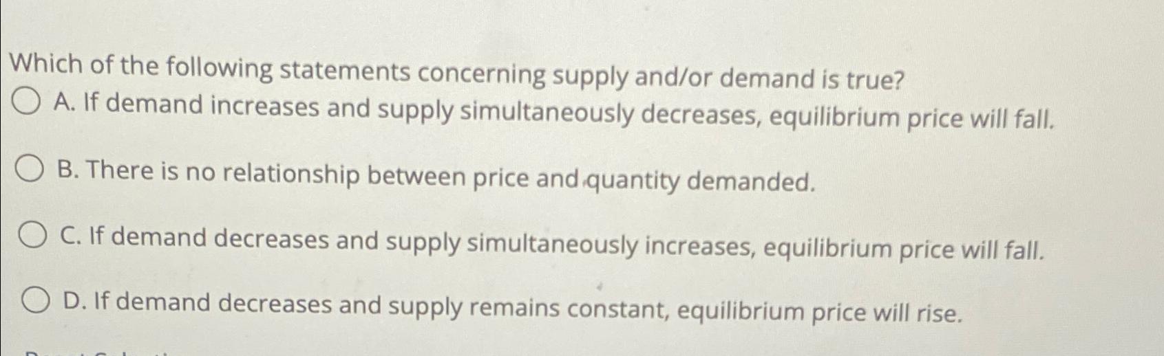 Solved Which of the following statements concerning supply | Chegg.com
