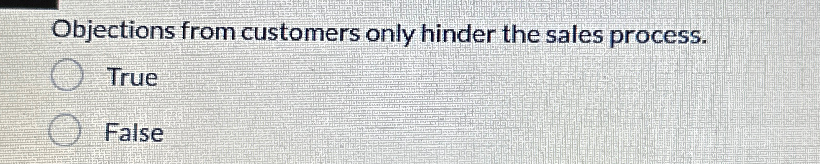 Solved Objections from customers only hinder the sales | Chegg.com