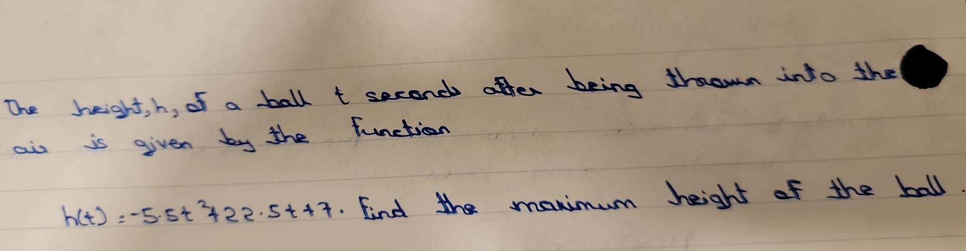 Solved Ohe height, h, af a ball t second after being thromin | Chegg.com