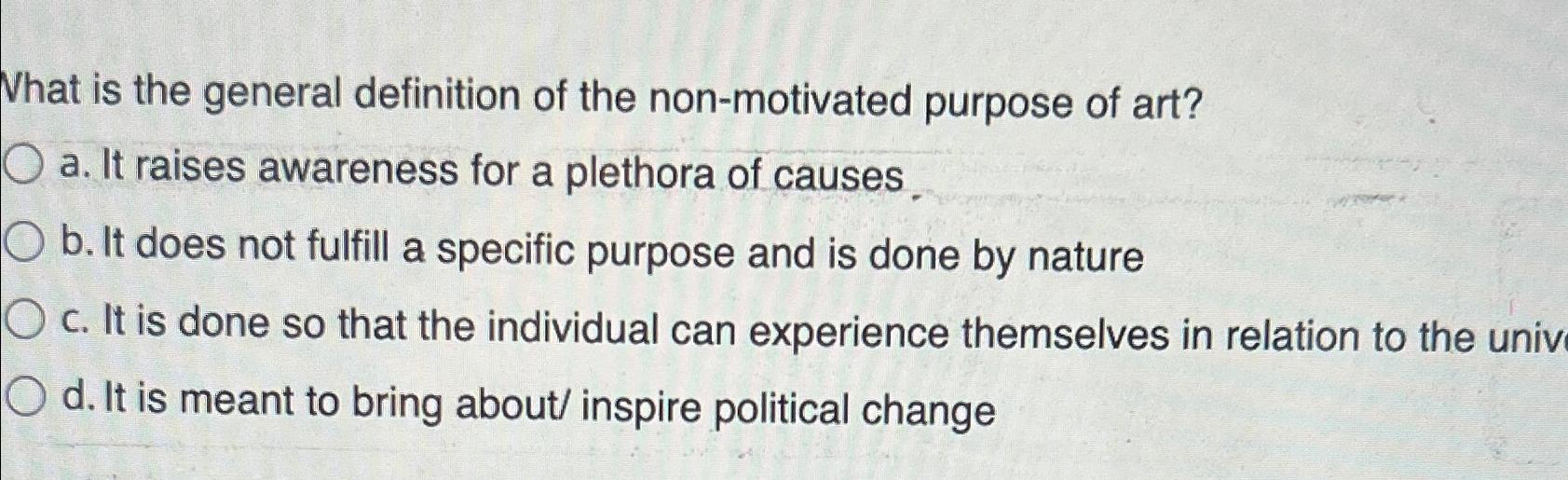 Solved What is the general definition of the non-motivated | Chegg.com