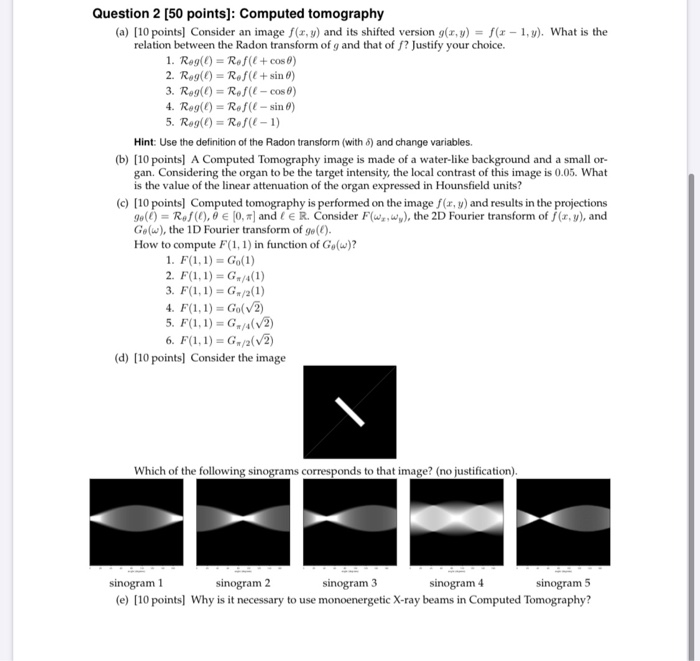 Question 2 [50 points]: Computed tomography (a) [10 | Chegg.com