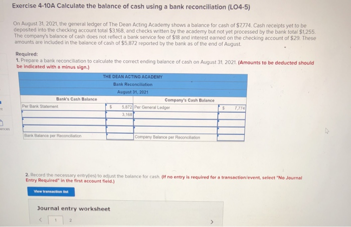 Solved Exercise 4-10A Calculate the balance of cash using a | Chegg.com