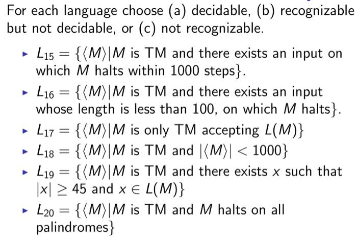 Solved For each language choose (a) decidable, (b) | Chegg.com