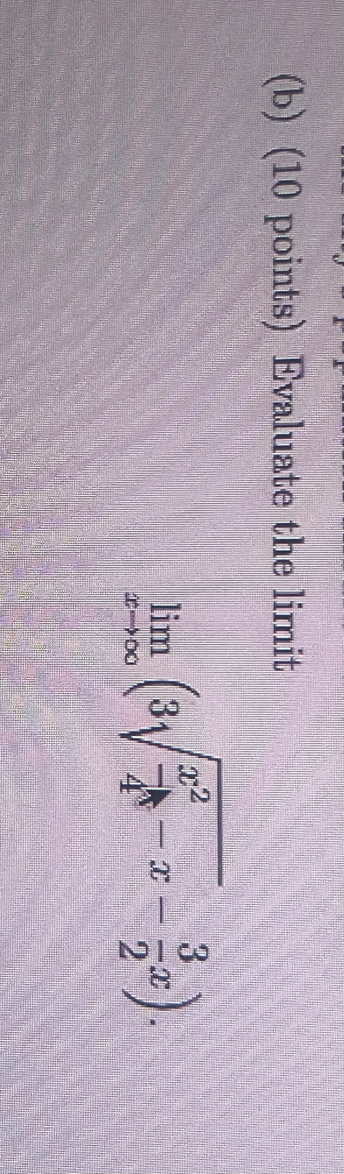 Solved (b) (10 ﻿points) ﻿Evaluate the | Chegg.com