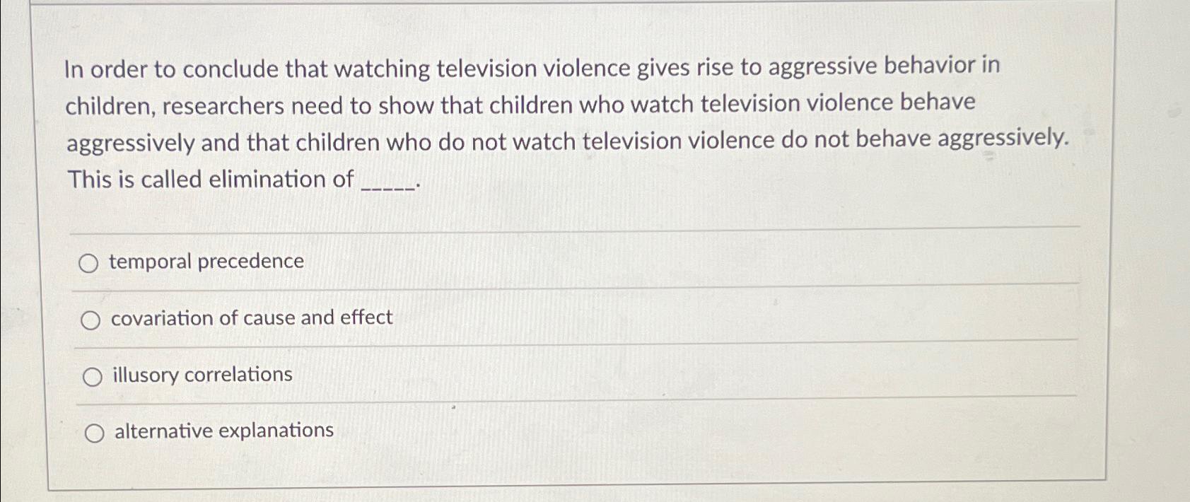 Solved In order to conclude that watching television | Chegg.com