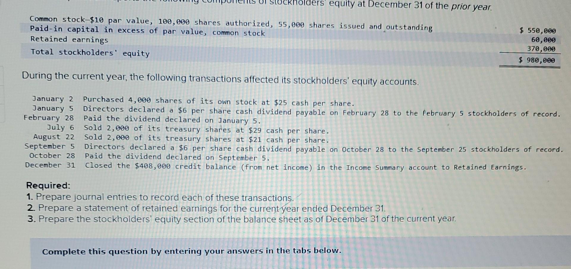 Solved ckholders' equity at December 31 of the prior year. | Chegg.com