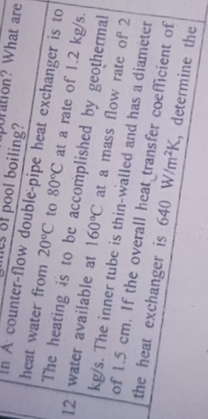 Solved In A counter-flow double boiling?heat water from 20°C | Chegg.com
