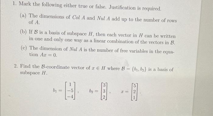 Solved 1. Mark the following either true or false. | Chegg.com
