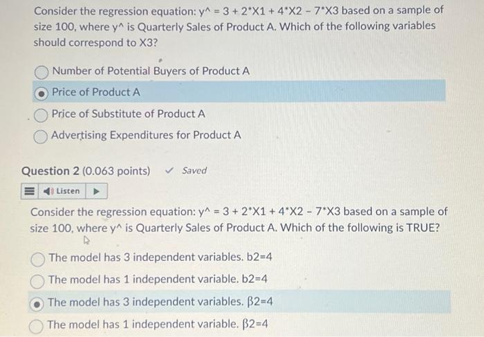 Solved Consider the regression equation: y∧=3+2∗×1+4∗×2−7∗×3 | Chegg.com