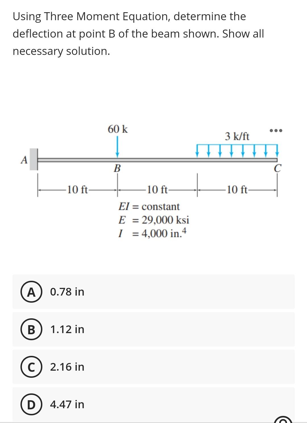 Solved Using Three Moment Equation, determine the deflection | Chegg.com