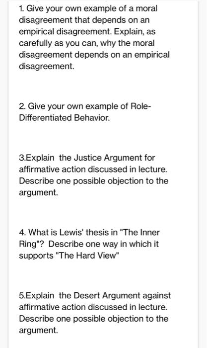 1 Give Your Own Example Of A Moral Disagreement That