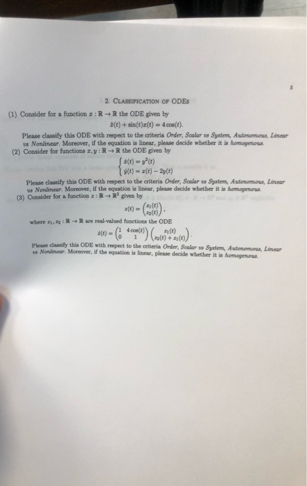 Solved 2. CLASSIFICATION OF ODES (1) Consider for a function | Chegg.com