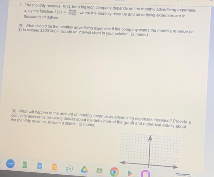 Solved 1. The monthly revenue, R(x), for a big tech company | Chegg.com