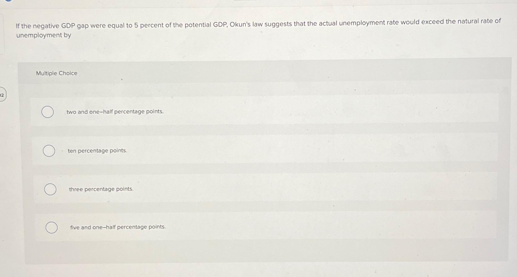 Solved If the negative GDP gap were equal to 5 ﻿percent of | Chegg.com