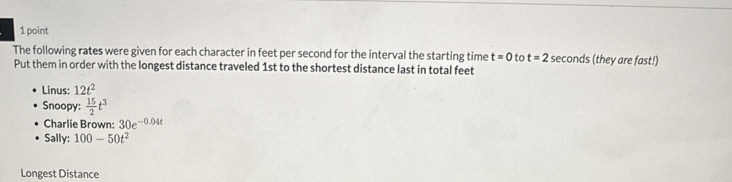 1 ﻿pointThe following rates were given for each | Chegg.com