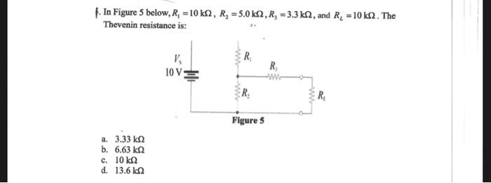 In Figure 5 below, \( R_{1}=10 \mathrm{k} \Omega, | Chegg.com