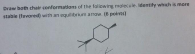 Solved Draw both chair conformations of the following | Chegg.com