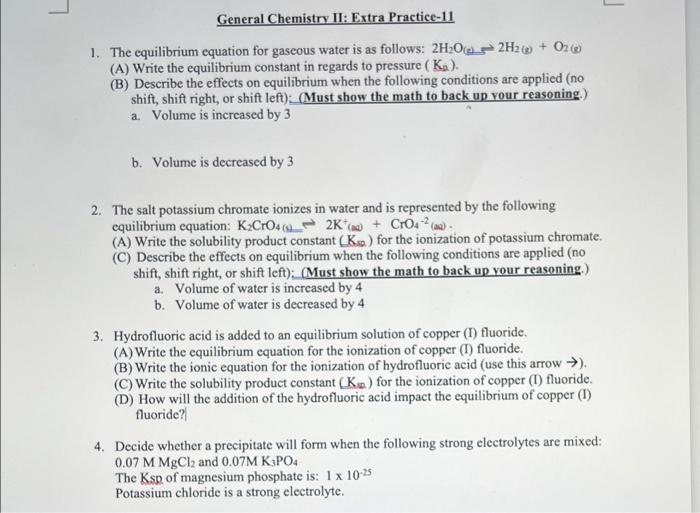 General Chemistry II: Extra Practice-11 1. The | Chegg.com