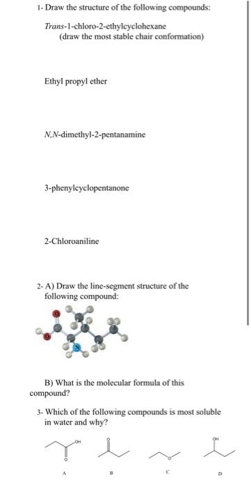 Solved 1- Draw the structure of the following compounds: | Chegg.com