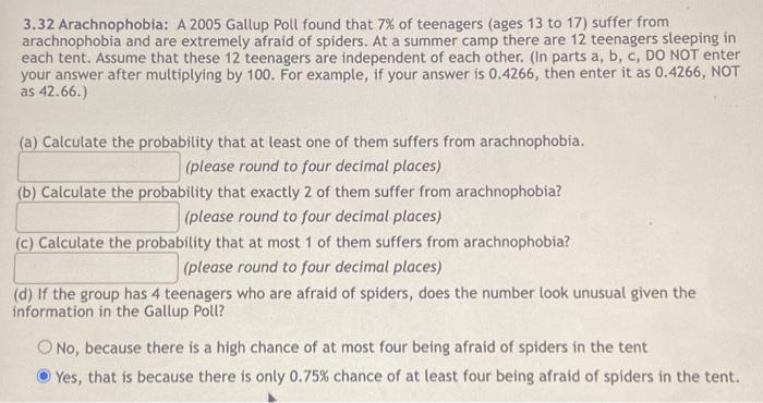 Solved 3.32 Arachnophobia: A 2005 Gallup Poll found that 7% | Chegg.com