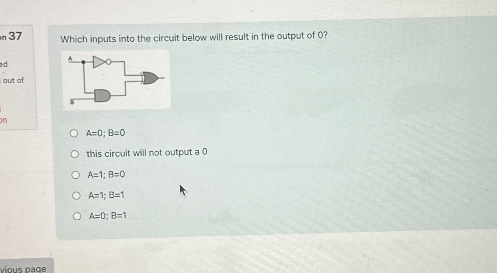 in 37Which inputs into the circuit below will result | Chegg.com
