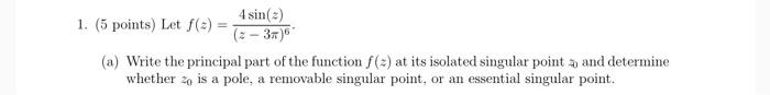 Solved 4 sin() 1. (5 points) Let (2) (2-3) (a) Write the | Chegg.com