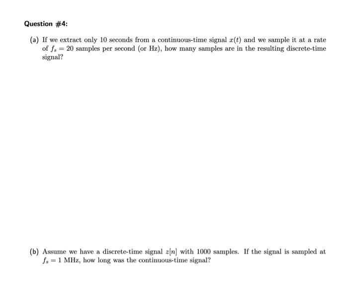 Solved Question \#3: Let x1(t)=cos(10πt). (a) Sample x1(t) | Chegg.com