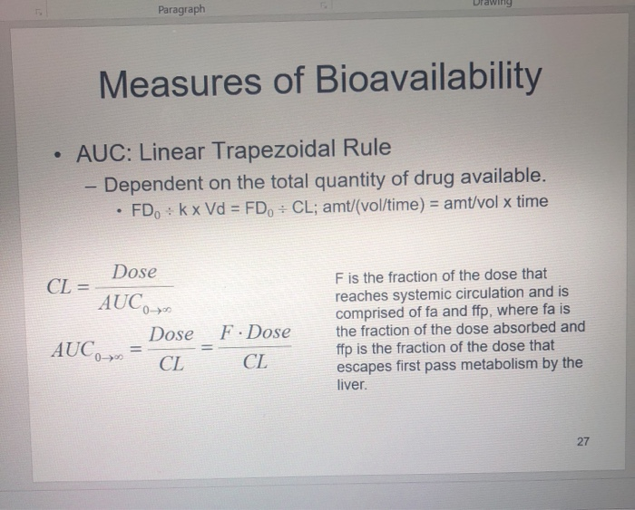 Drawing Paragraph Measures of Bioavailability • AUC: | Chegg.com
