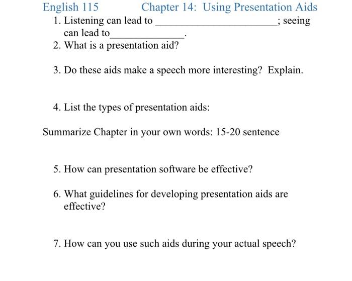English 115 Chapter 14: Using Presentation Aids 1. | Chegg.com