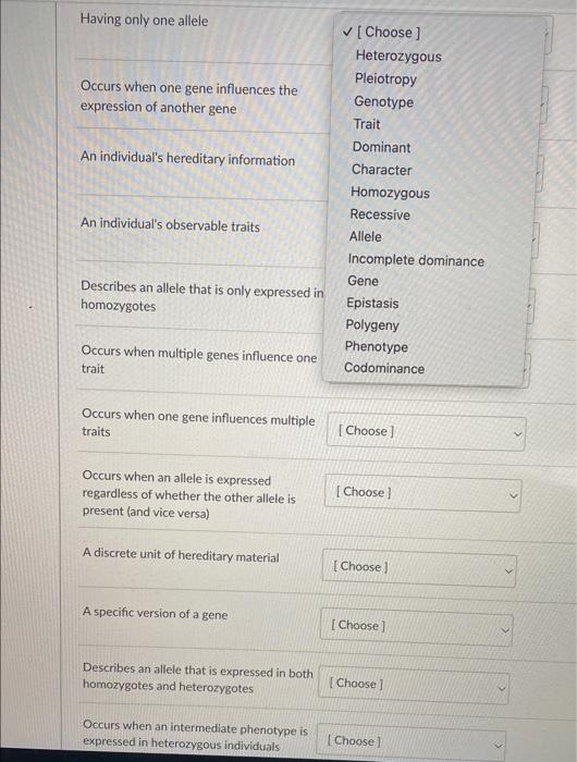 Solved Occurs when one gene influences the expression of | Chegg.com