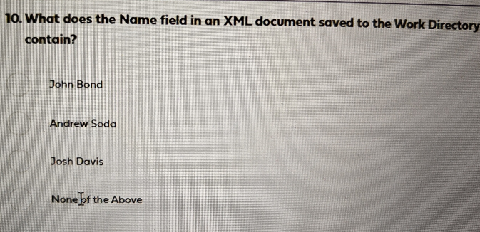 Solved What does the Name field in an XML document saved to | Chegg.com