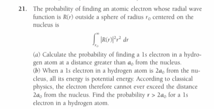 Solved 21. The probability of finding an atomic electron | Chegg.com