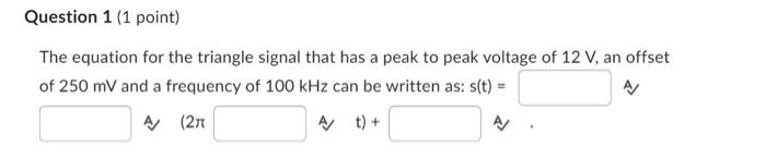 Solved The equation for the triangle signal that has a peak | Chegg.com
