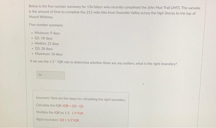 Solved Below is the five-number summary for 136 hikers who | Chegg.com