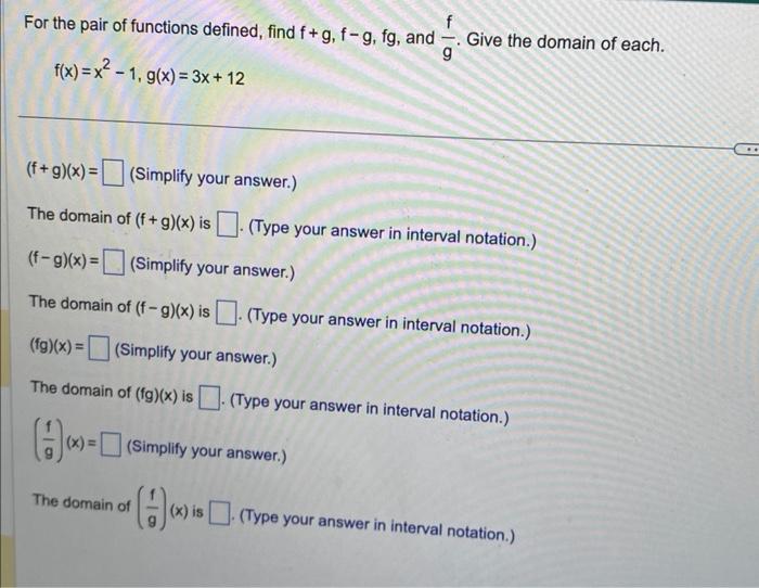 Solved For the pair of functions defined, find f+g,f−g, fg, | Chegg.com