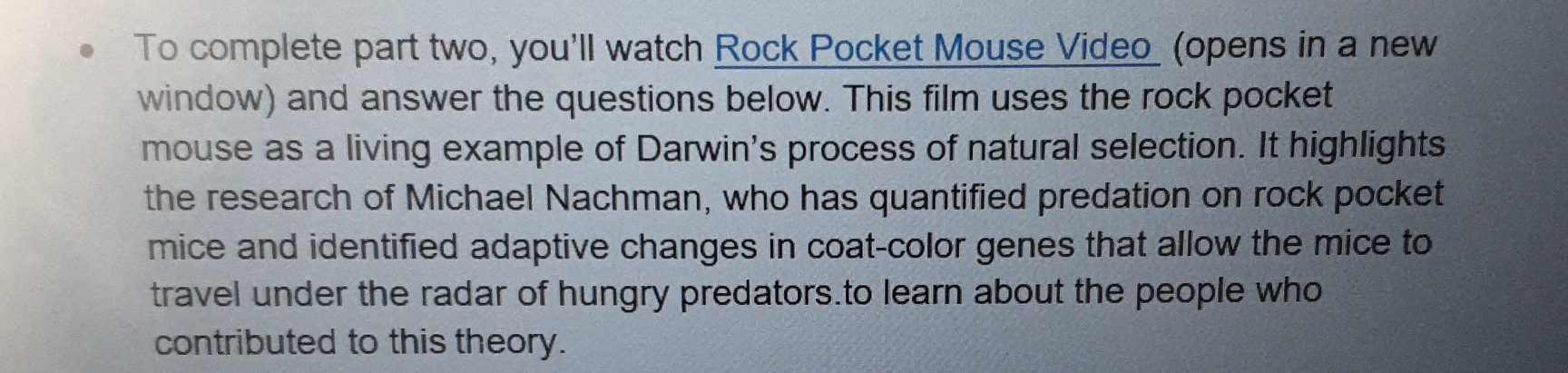 Solved To complete part two, you'll watch Rock Pocket Mouse | Chegg.com