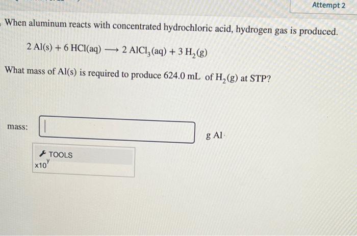 Solved When aluminum reacts with concentrated hydrochloric | Chegg.com