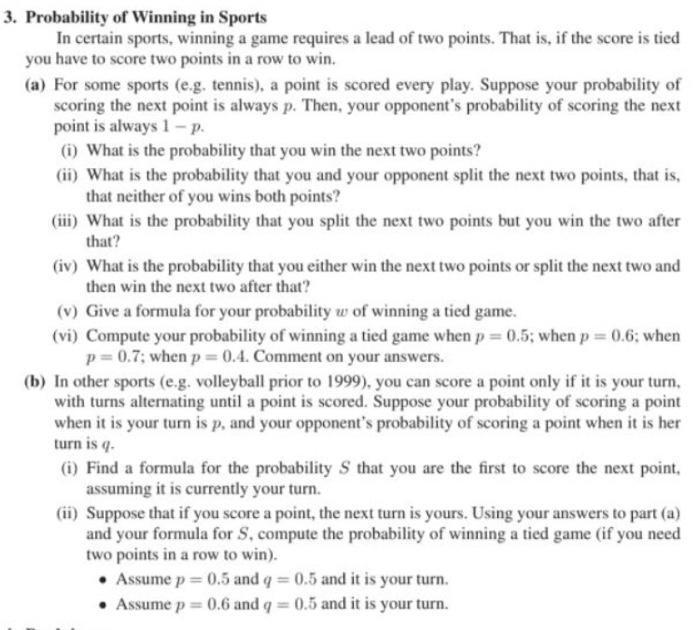 Solved 3. Probability of Winning in Sports In certain | Chegg.com