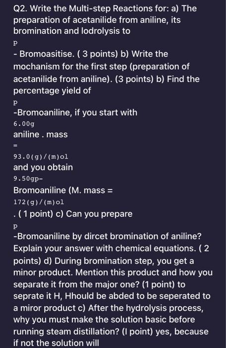 Solved Q2. Write the Multi-step Reactions for: a) The | Chegg.com
