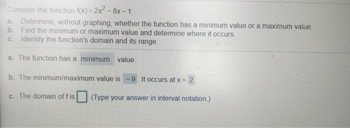 Solved Consider the function f(x) = 2x2 - 8x -1. a. | Chegg.com