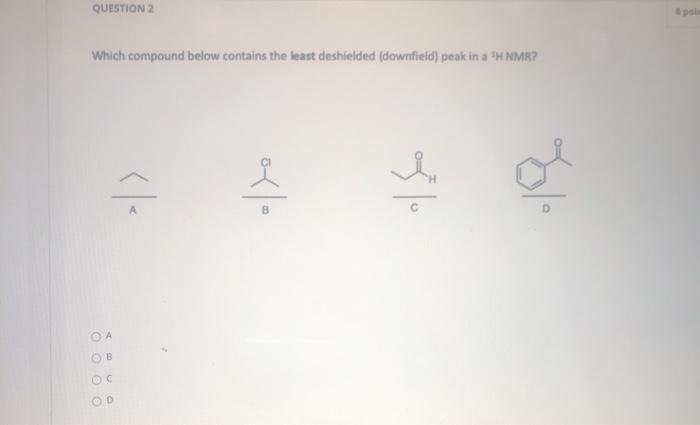 Solved QUESTION 2 Which compound below contains the least | Chegg.com