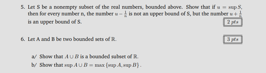 Solved = 5. Let S be a nonempty subset of the real numbers, | Chegg.com