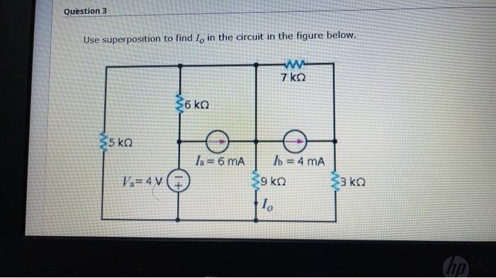 Solved Use superposition to find IO in the circuit in the | Chegg.com
