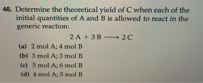 Solved 44. Consider the generic chemical equation: A + 3B → | Chegg.com
